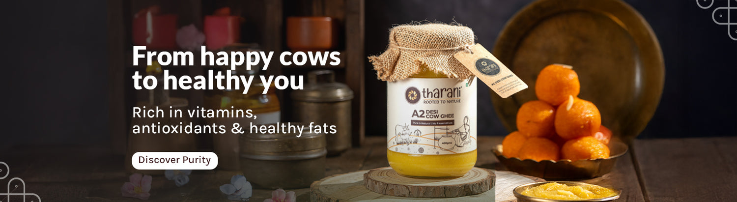 Buy Natural Foods Online | Cold Pressed Oils, Millets, Ghee -Tharani